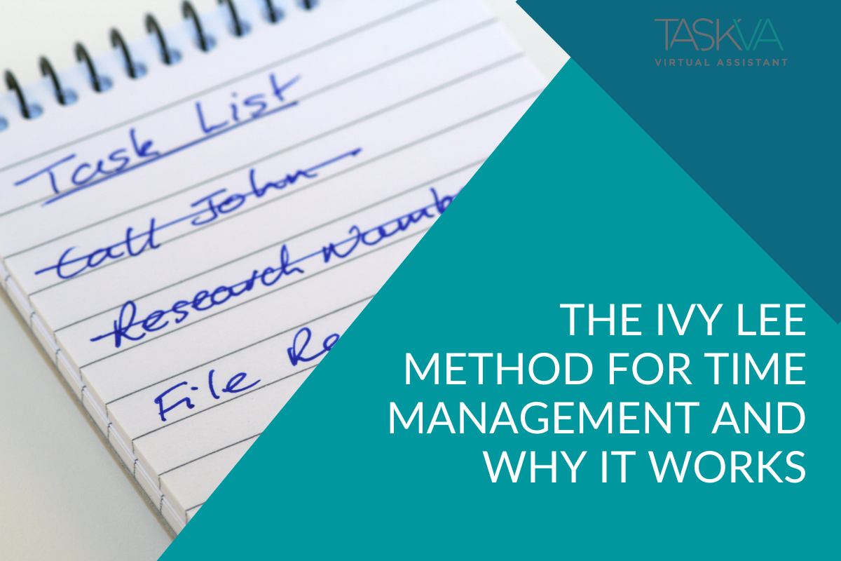 The Ivy Lee Time Management Method and Why It Works - TASK Virtual ...